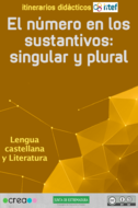 El número en los sustantivos: singular y plural
